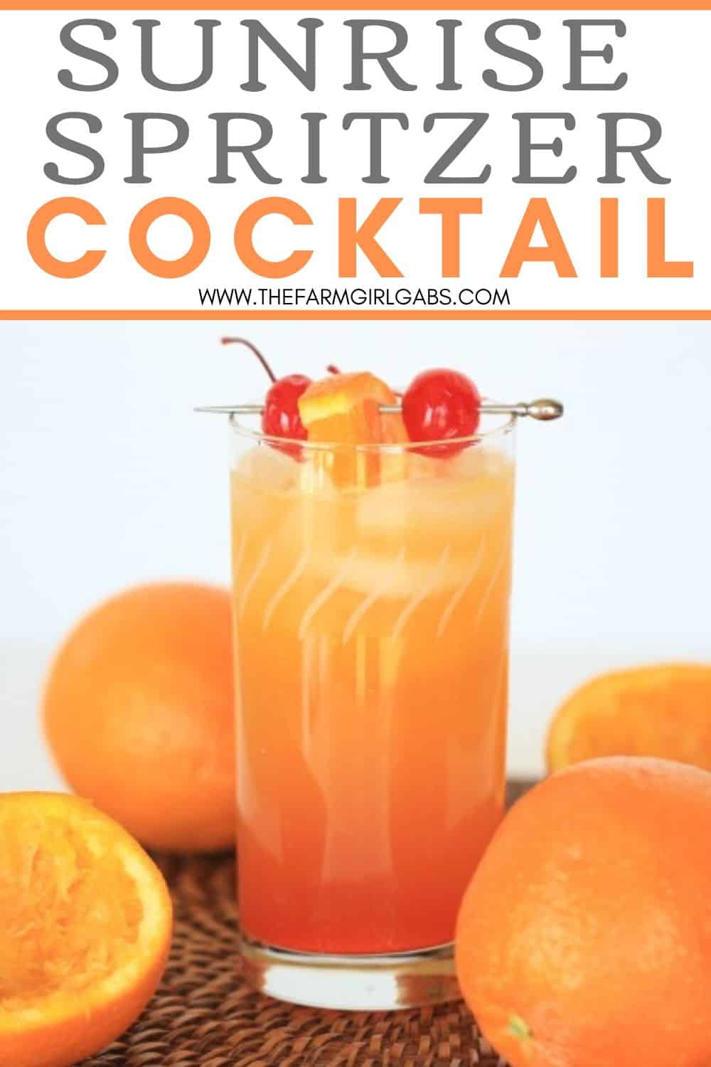 Sunrise Spritzer Cocktail - The Farm Girl Gabs®