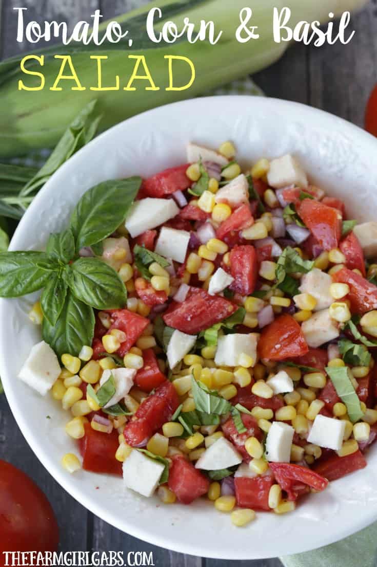 Tomato Corn And Basil Salad The Farm Girl Gabs®