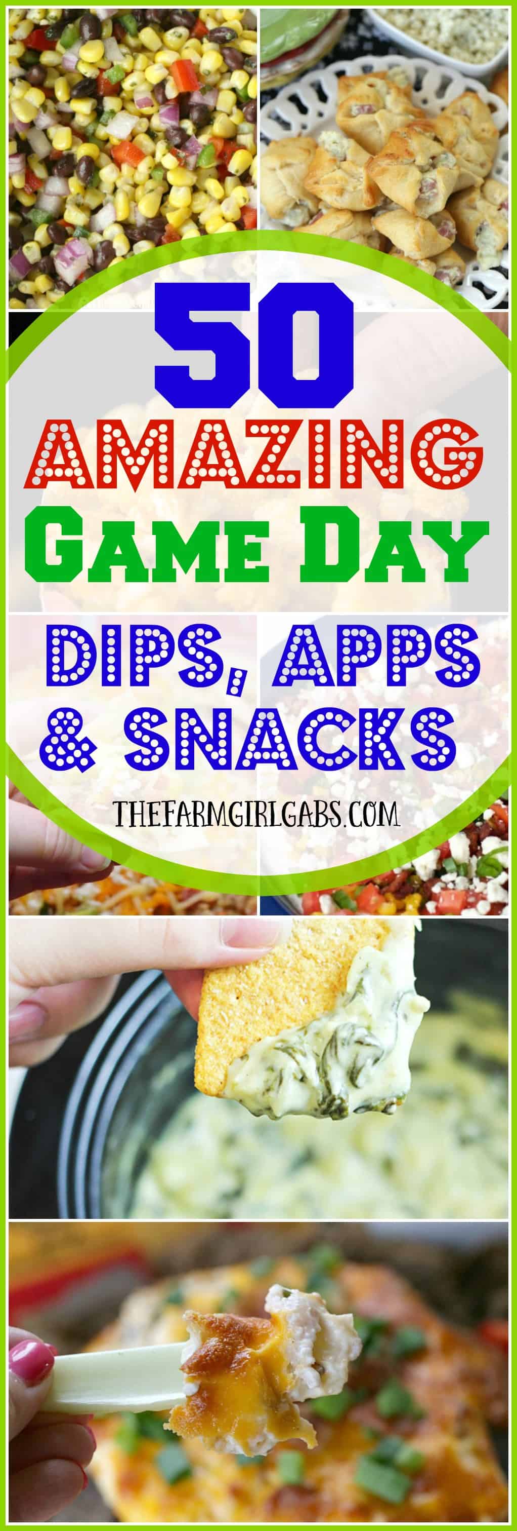 50 Amazing Game Day Dips, Apps, And Snacks | The Farm Girl Gabs®