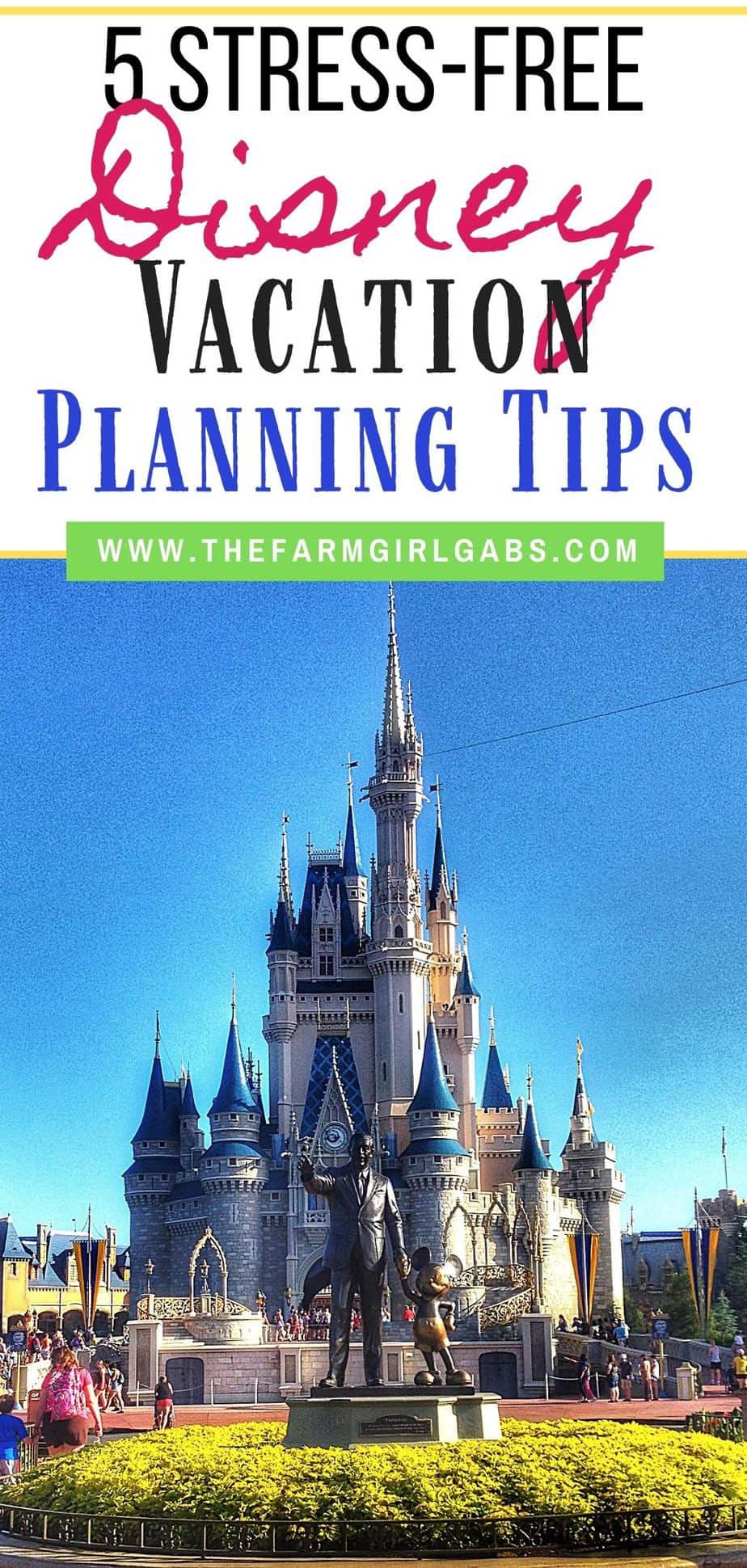 Practical Disney World Planning Tips - The Farm Girl Gabs®