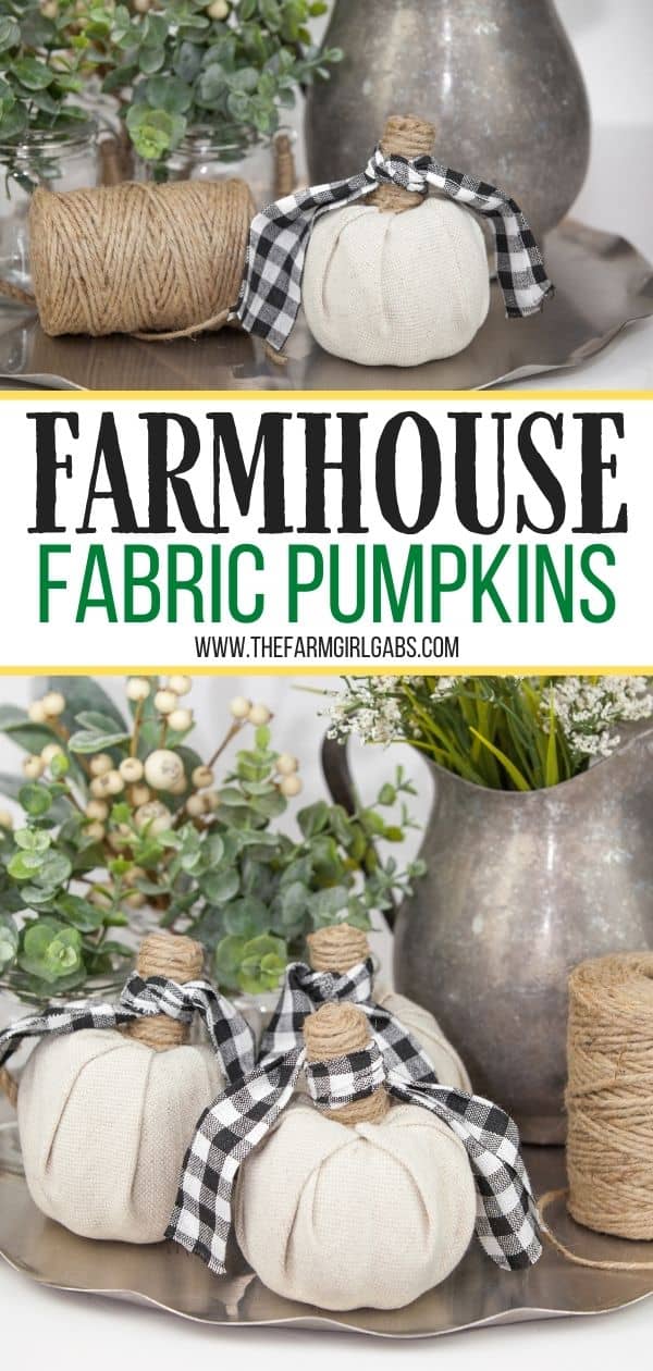 Make Your Own Farmhouse Style Fabric Pumpkins - The Farm Girl Gabs®
