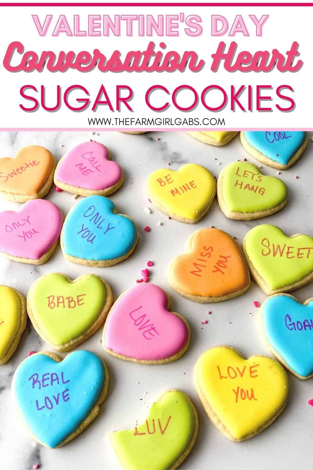 Conversation Heart Sugar Cookies - The Farm Girl Gabs®