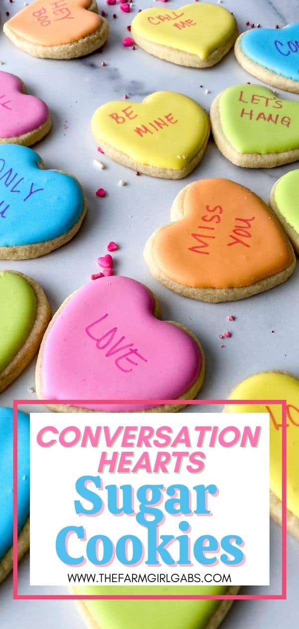 Conversation Heart Sugar Cookies - The Farm Girl Gabs®