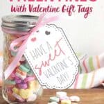 Mason Jar Valentines With Printable Valentine Gift Tags - The Farm Girl ...