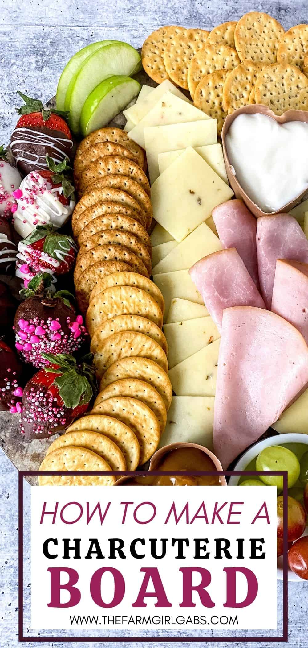 How To Make An Easy Charcuterie Board - The Farm Girl Gabs®