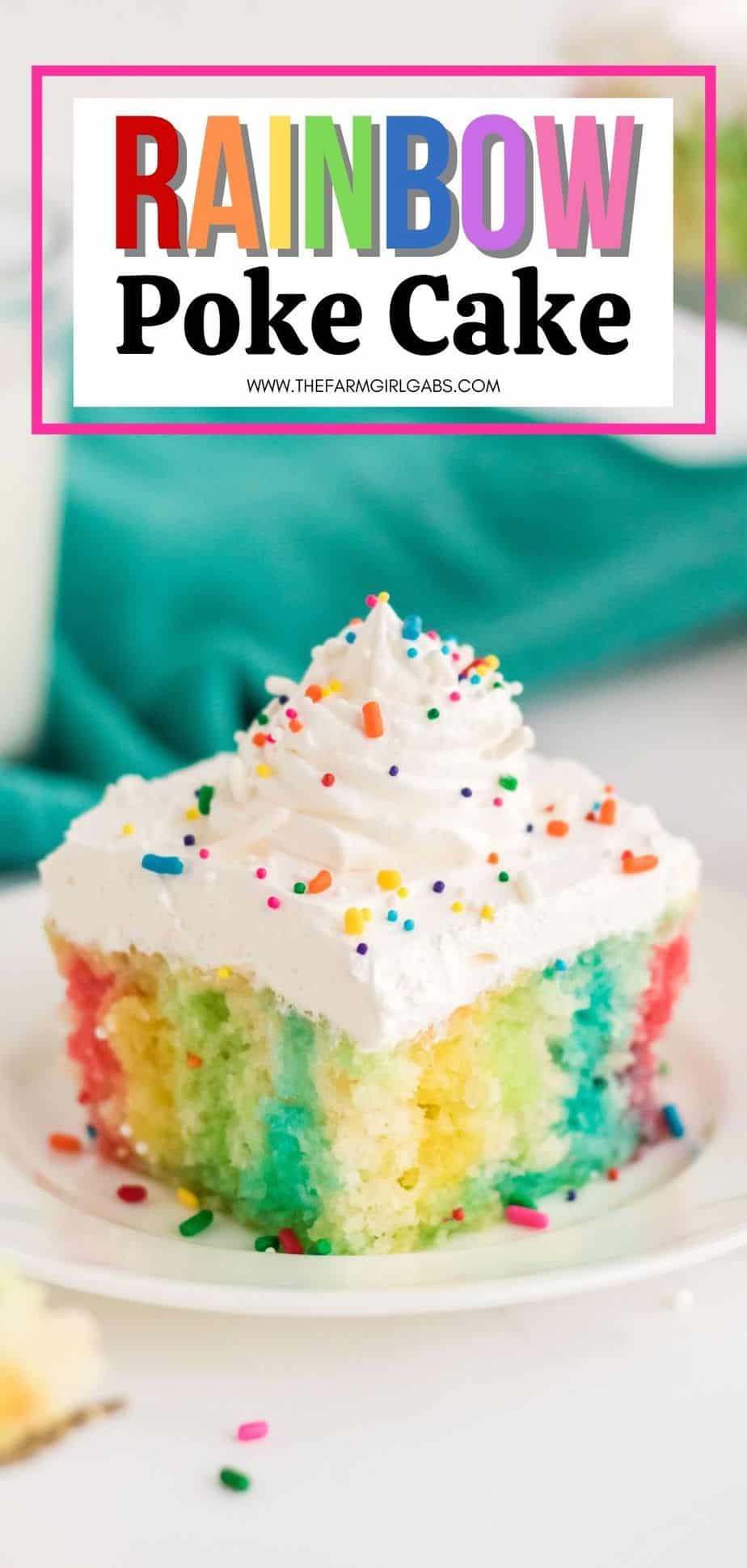 Rainbow Poke Cake - The Farm Girl Gabs®