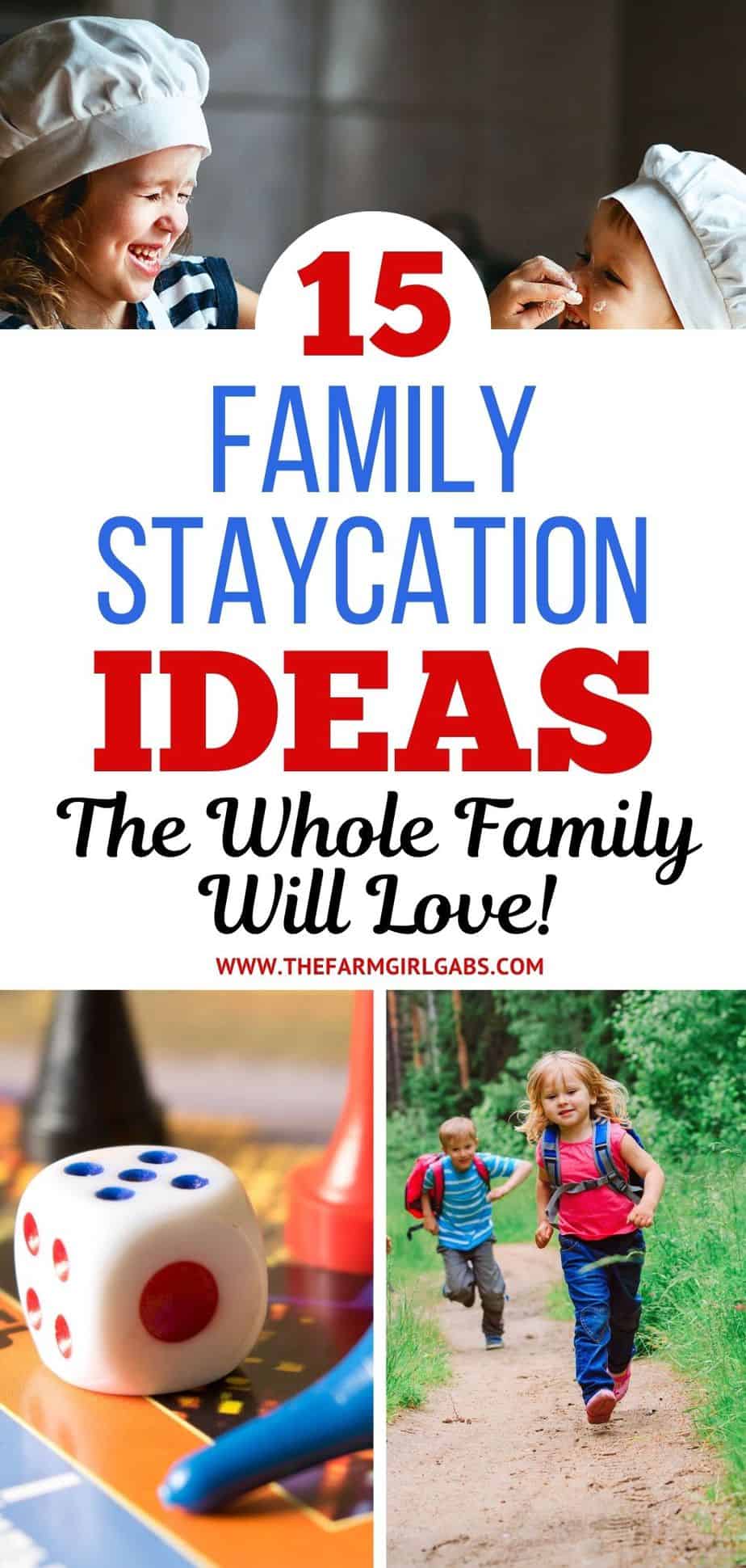 15 Fun Staycation Ideas Your Family Will Love! - The Farm Girl Gabs®