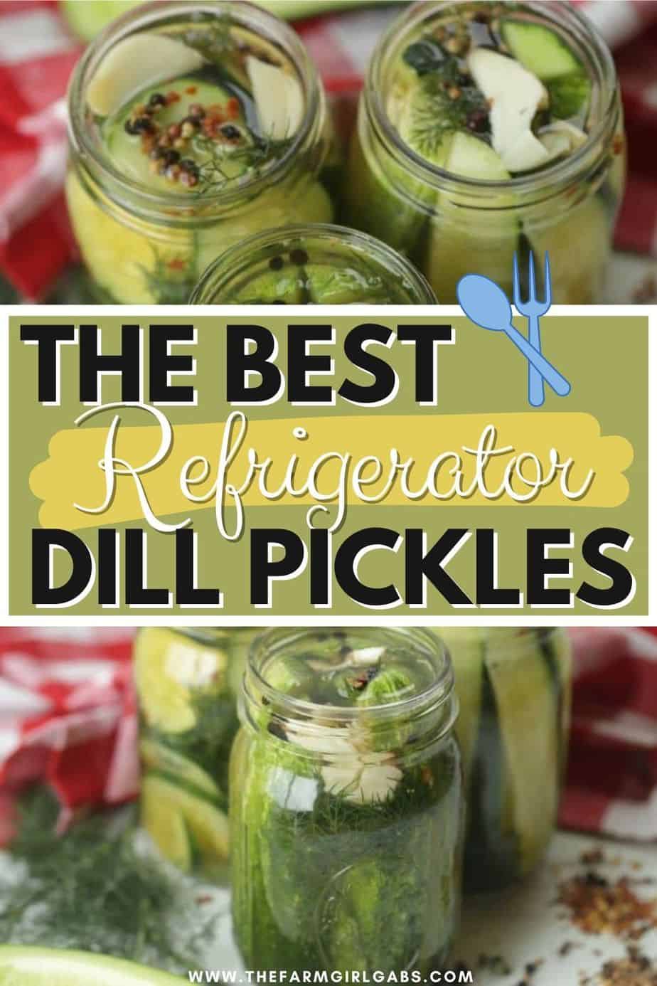 Easy Homemade Refrigerator Dill Pickles - The Farm Girl Gabs®