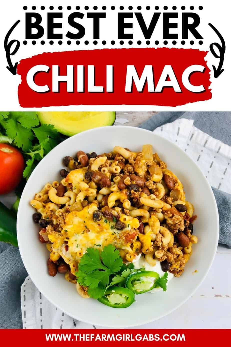 The Best Chili Mac Recipe - The Farm Girl Gabs®