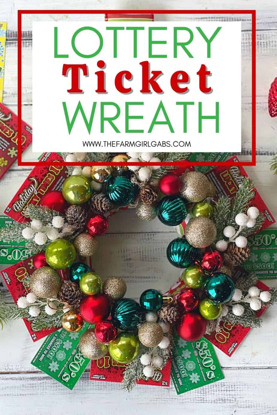 Lottery Ticket Christmas Wreath - The Farm Girl Gabs®