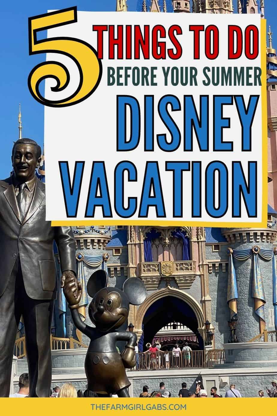 Summer Disney World Vacation CheckList: 5 Must-Dos - The Farm Girl Gabs®