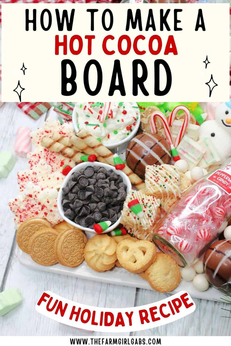 Hot Cocoa Board - The Farm Girl Gabs®