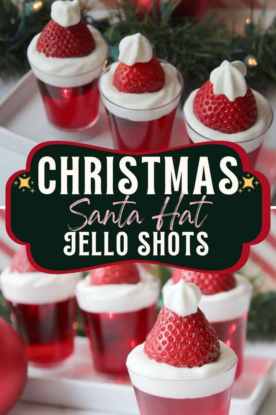 Santa Hat Jello Shots - The Farm Girl Gabs®