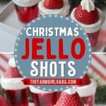 Santa Hat Jello Shots - The Farm Girl Gabs®