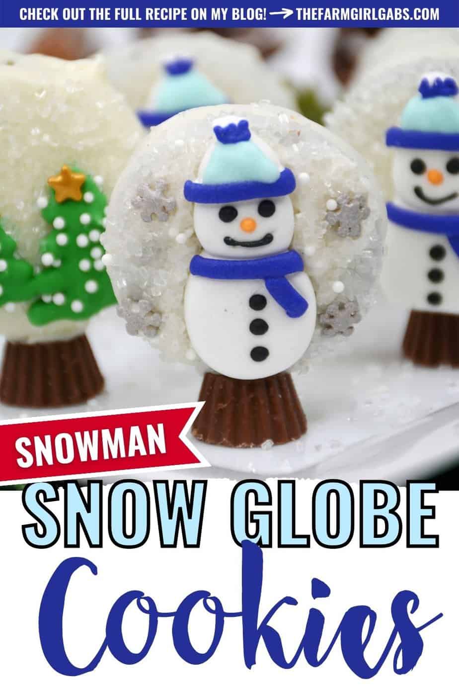 Snowman Snow Globe Cookies - The Farm Girl Gabs®