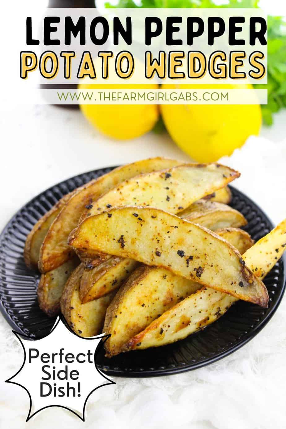 Lemon Pepper Potato Wedges - The Farm Girl Gabs®