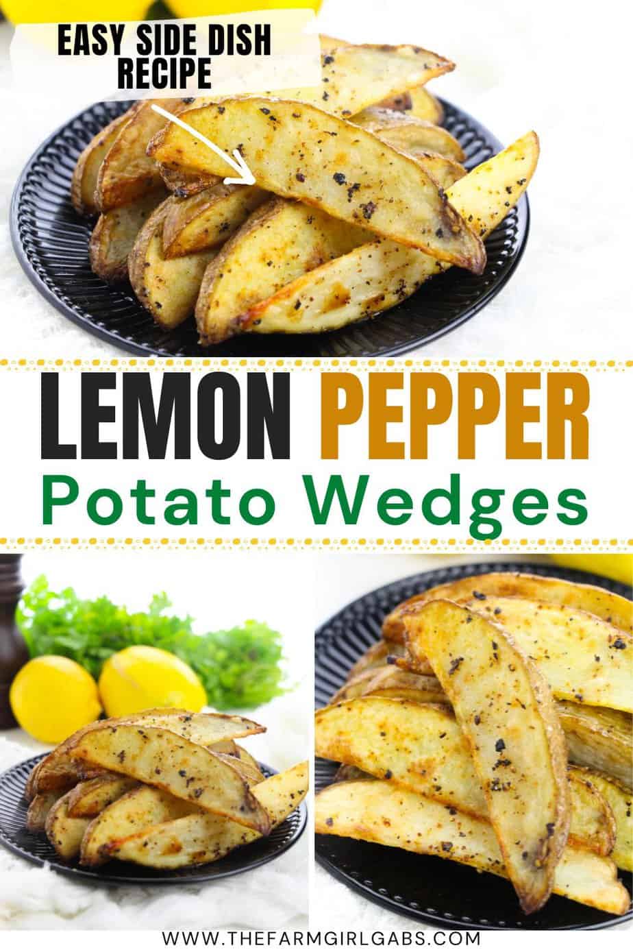 Lemon Pepper Potato Wedges - The Farm Girl Gabs®