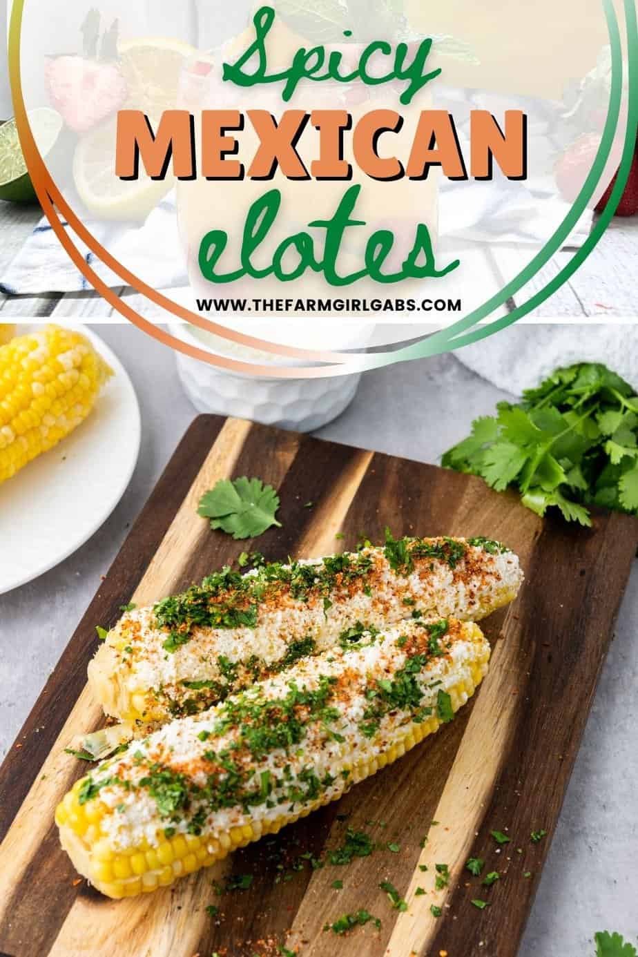 Mexican Elotes - The Farm Girl Gabs®